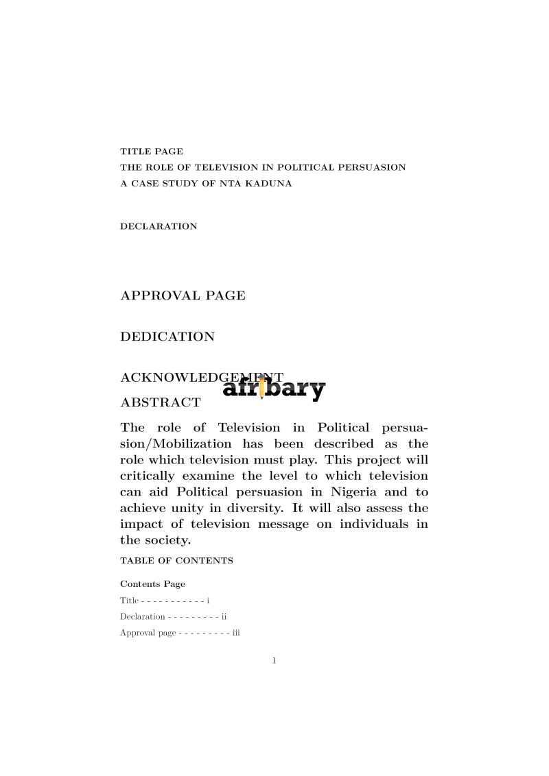 THE ROLE OF TELEVISION IN POLITICAL PERSUASION A CASE STUDY OF NTA ...