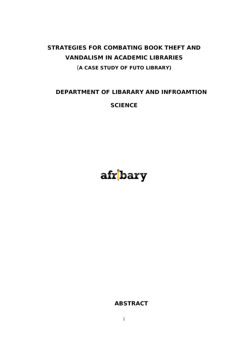 STRATEGIES FOR COMBATING BOOK THEFT AND VANDALISM IN ACADEMIC LIBRARIES ...