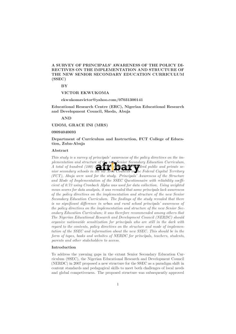 A SURVEY OF PRINCIPALS' AWARNESS OF THE POLICY DIRECTIVES ON THE IMPLEMENTATION AND STRUCTURE OF ...