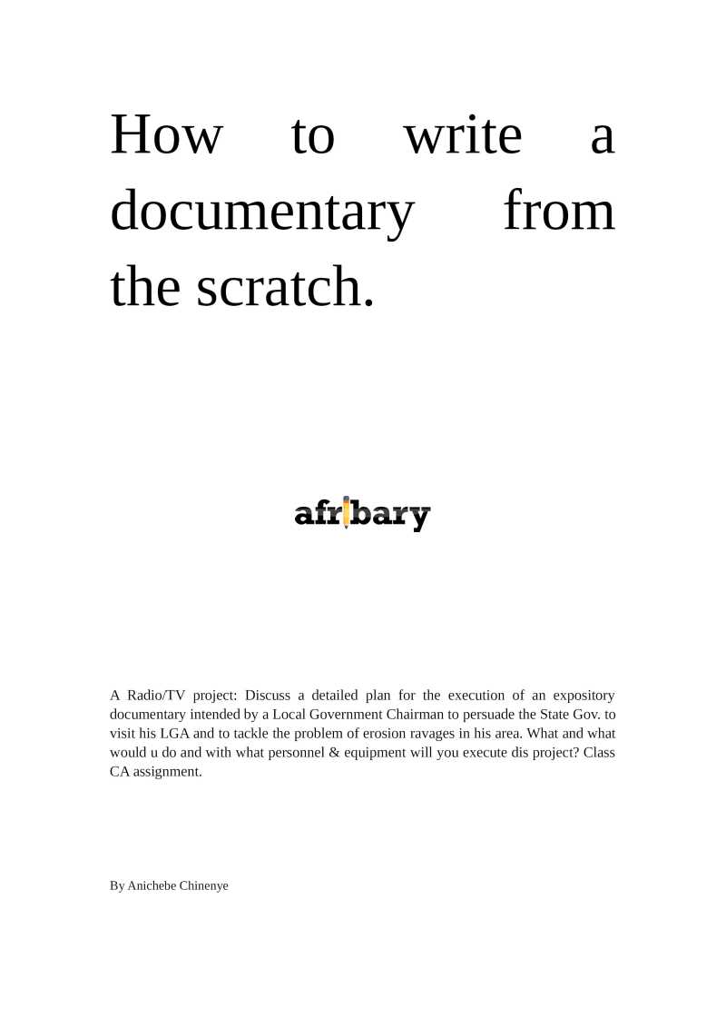 How to Write a Documentary from the Scratch | Afribary