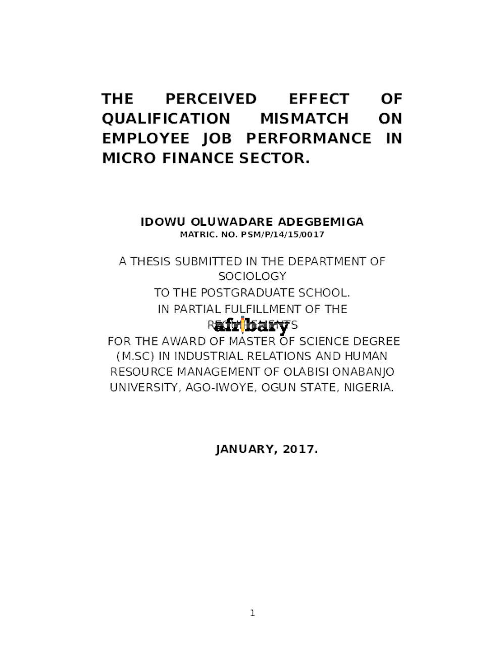 THE PERCEIVED EFFECT OF QUALIFICATION MISMATCH ON EMPLOYEE JOB ...