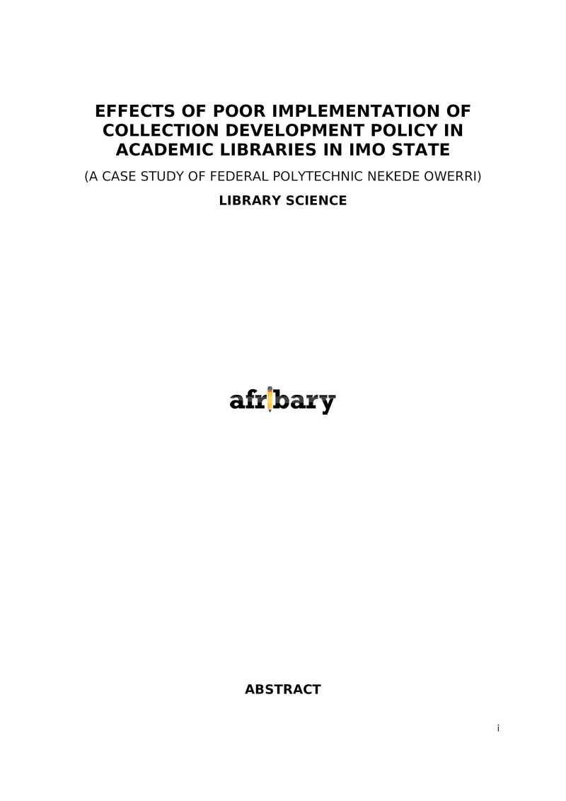 EFFECTS OF POOR IMPLEMENTATION OF COLLECTION DEVELOPMENT POLICY IN ...