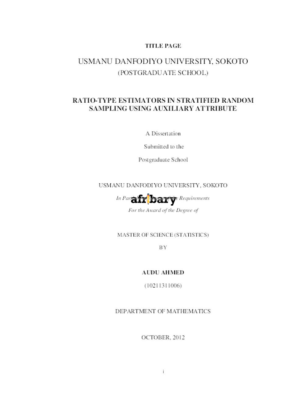 Ratio Type Estimators In Stratified Random Sampling Using Auxiliary Attribute Afribary