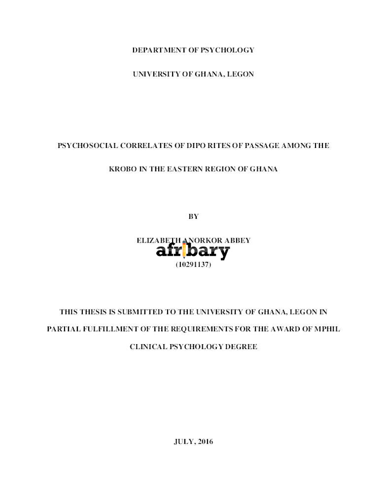 PSYCHOSOCIAL CORRELATES OF DIPO RITES OF PASSAGE AMONG THE KROBO IN THE ...