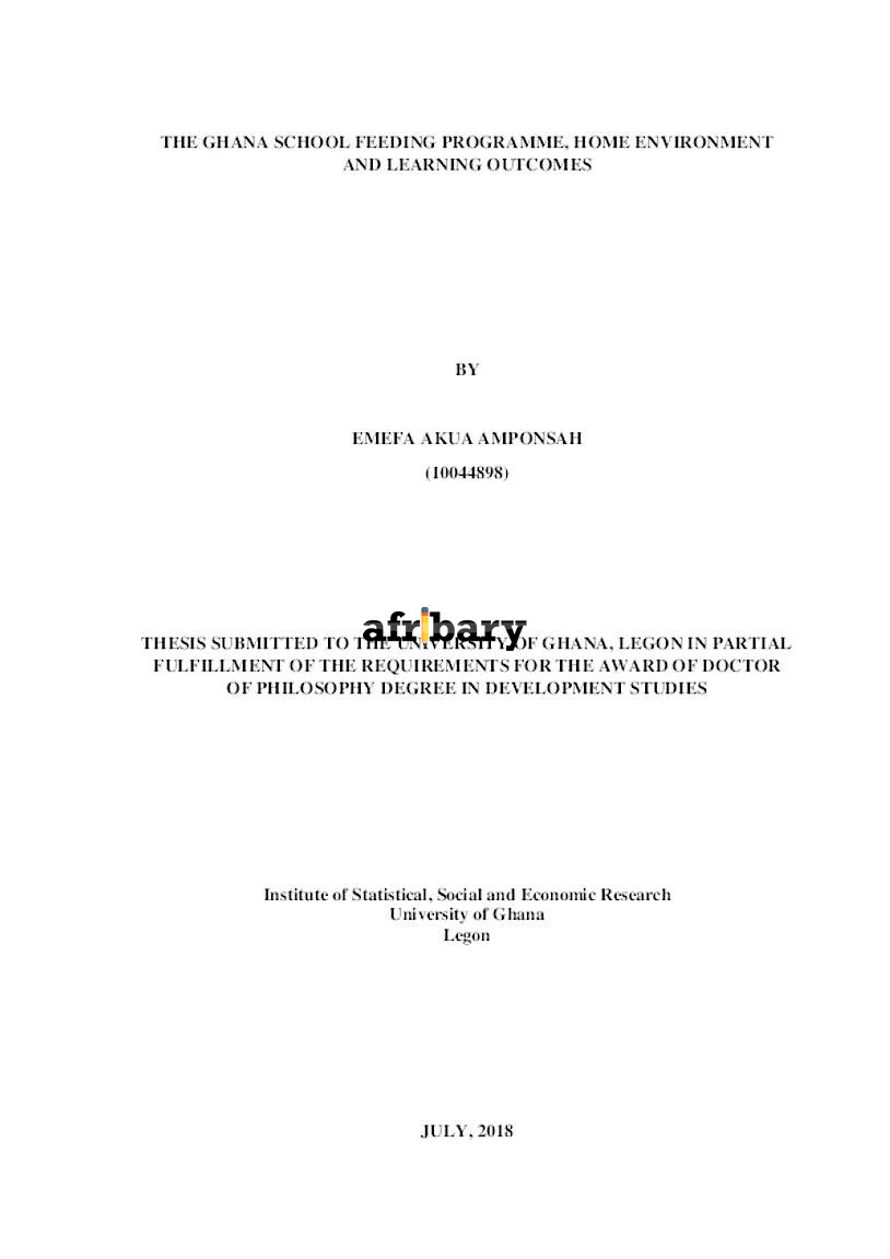 THE GHANA SCHOOL FEEDING PROGRAMME, HOME ENVIRONMENT AND LEARNING ...