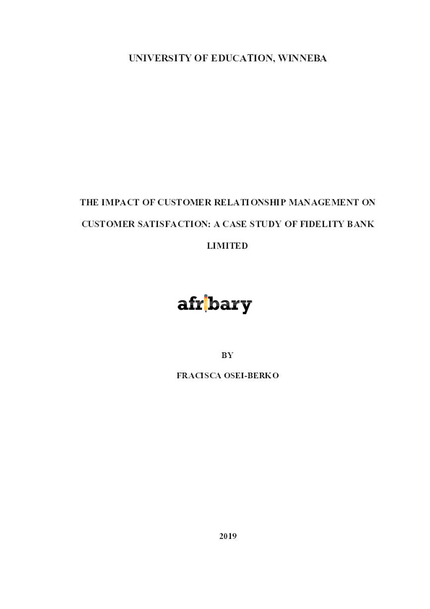 The Impact Of Customer Relationship Management On Customer Satisfaction