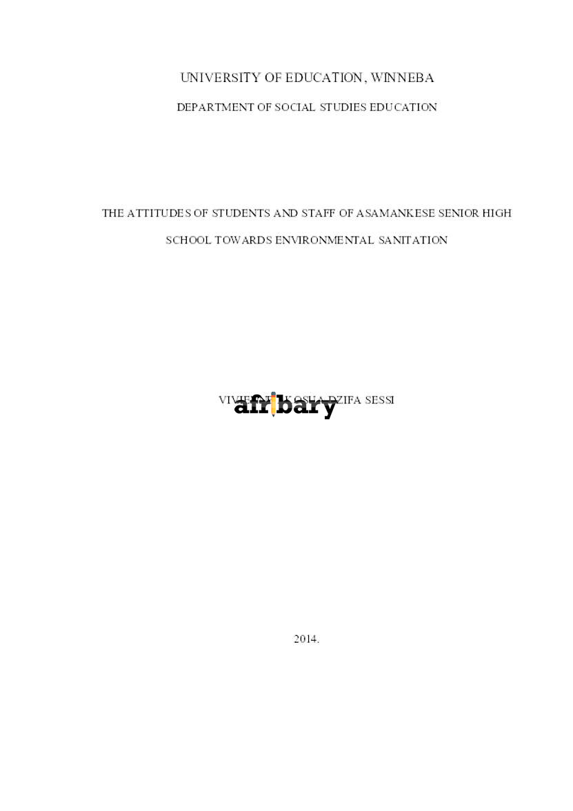 THE ATTITUDES OF STUDENTS AND STAFF OF ASAMANKESE SENIOR HIGH SCHOOL ...