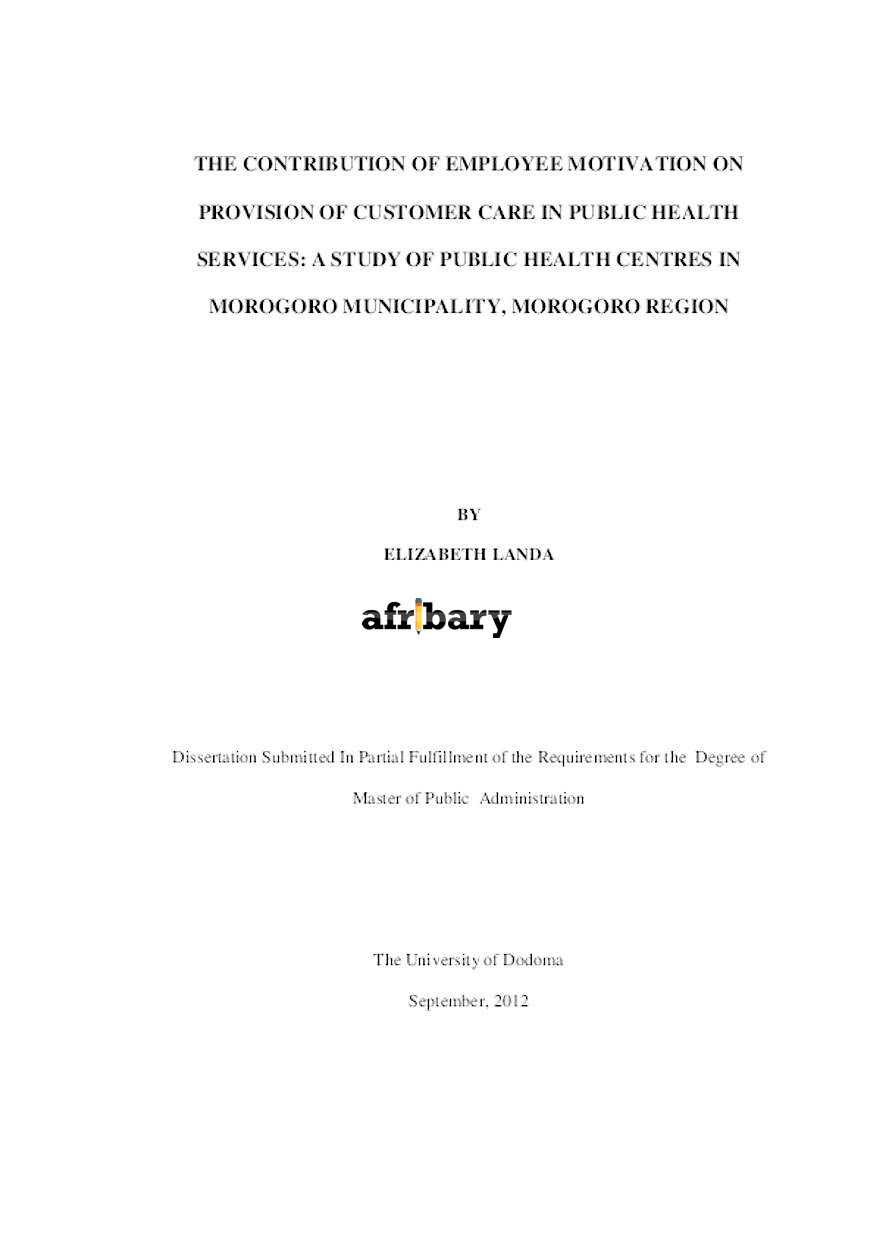 The Contribution Of Employee Motivation On Provision Of Customer Care ...