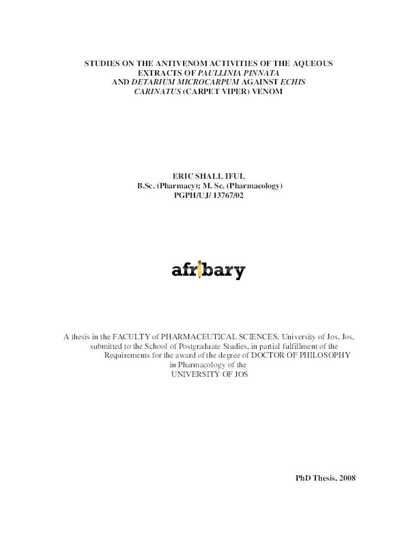 STUDIES ON THE ANTIVENOM ACTIVITIES OF THE AQUEOUS EXTRACTS OF PAULLINIA PINNATA AND DETARIUM ...