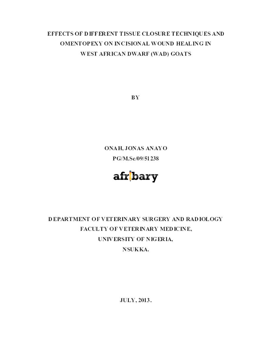 Effects of Different Tissue Closure Techniques And Omentopexy on ...