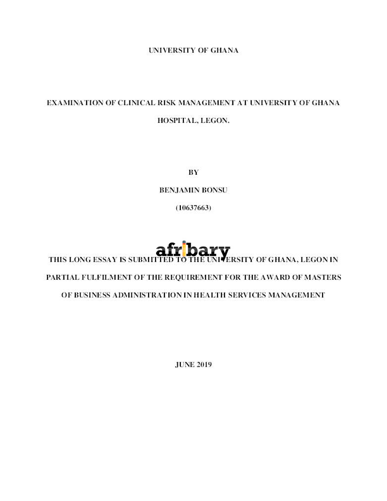 Examination Of Clinical Risk Management At University Of Ghana Hospital ...