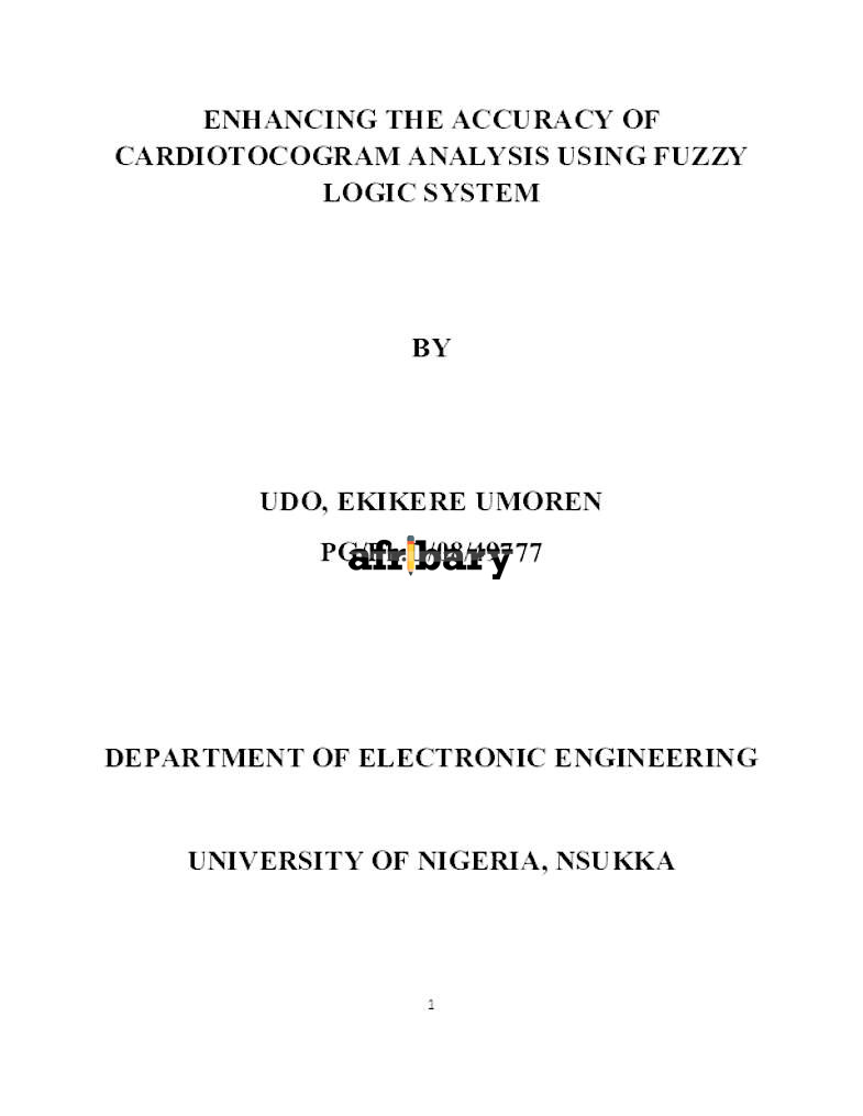 Enhancing The Accuracy Of Cardiotocogram Analysis Using Fuzzy Logic System Afribary