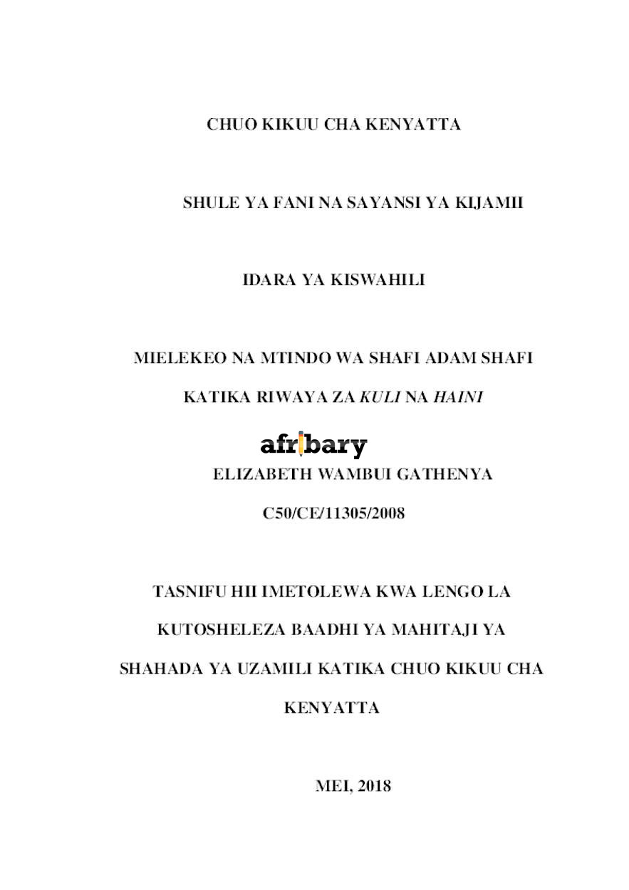 Mielekeo Na Mtindo Wa Shafi Adam Shafi Katika Riwaya Za Kuli Na Haini ...