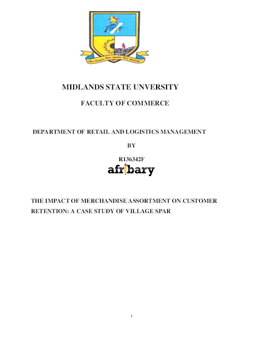 The Impact Of Merchandise Assortment On Customer Retention: A Case ...