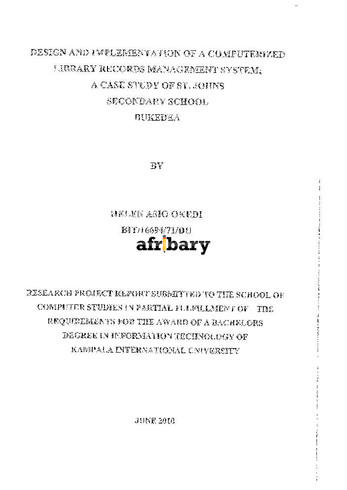Design And Implementation Of A Computerized Library Records Management System; A Case Study Of ...