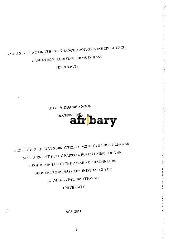 Analysis Factors That Enhance Auditor's Independence. Case Study ...