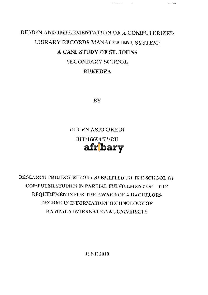 Design And Implementation Of A Computerized Library Records Management System; A Case Study Of ...