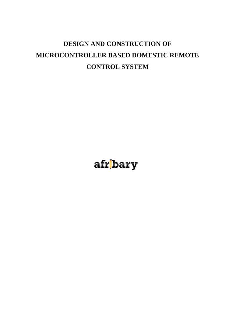 DESIGN AND CONSTRUCTION OF MICROCONTROLLER BASED DOMESTIC REMOTE ...