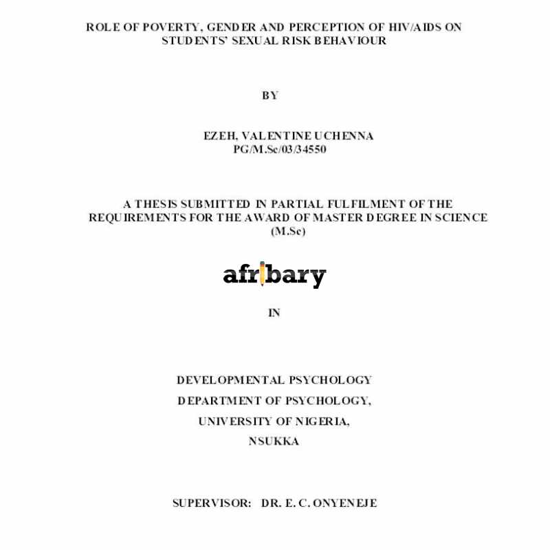 Role of Poverty, Gender and Perception of HIV/AIDS on Students’ Sexual Risk Behaviour | Afribary