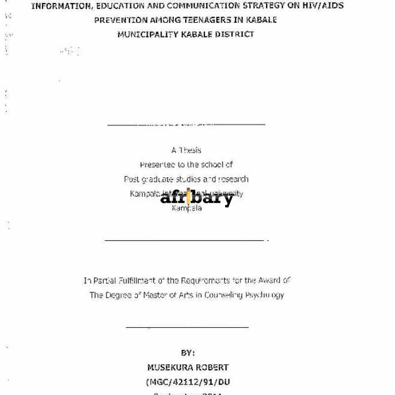Information Education And Communication Strategy On Hivaids Prevention Among Teenagers In