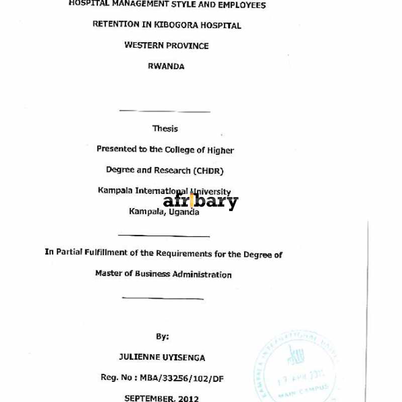 Hospital Management Style and Employees Retention in Kibogora Hospital ...
