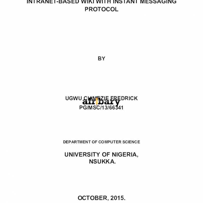 Intranet-Based Wiki with Instant Messaging Protocol | Afribary