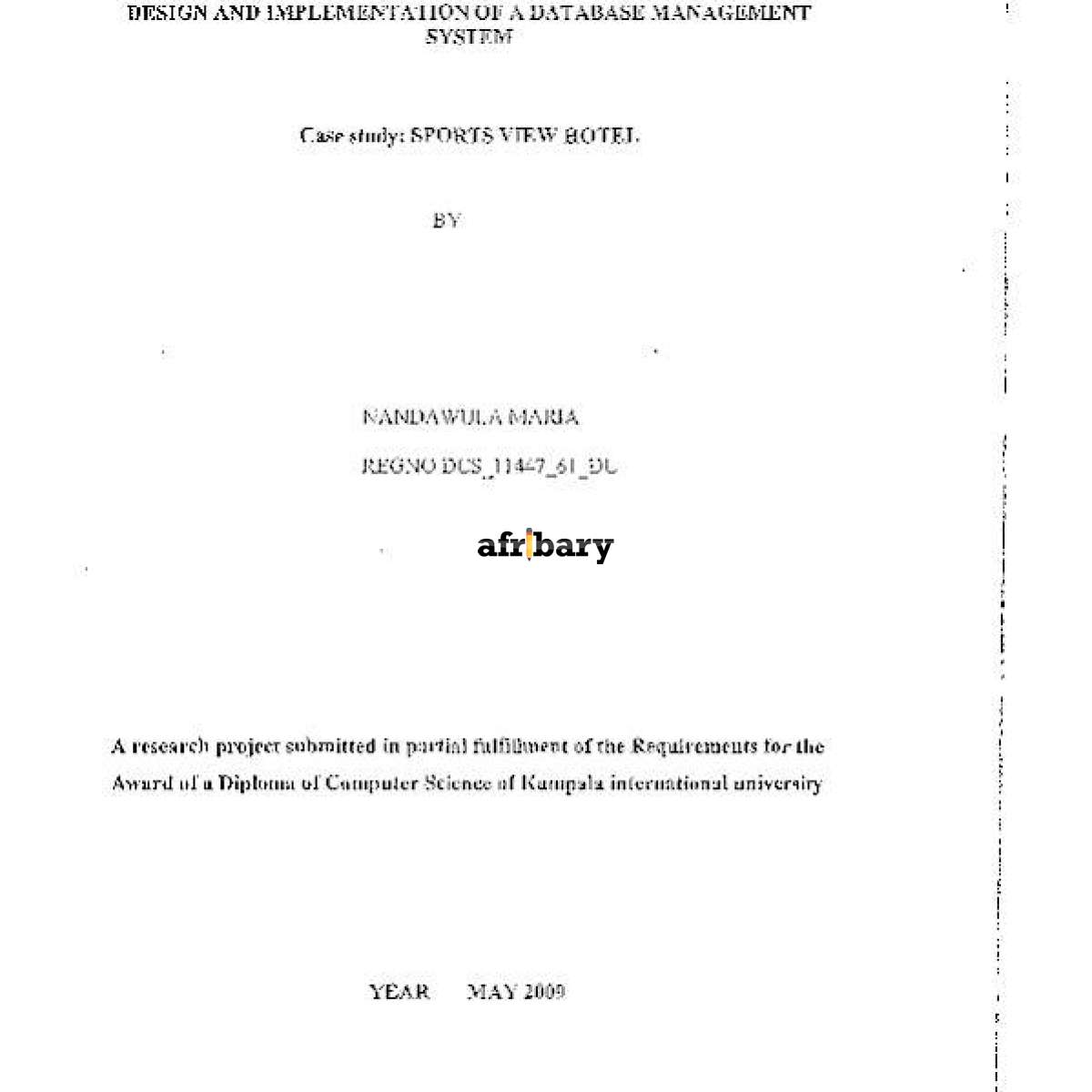Design And Implementation Of A Database Management System Case Study 