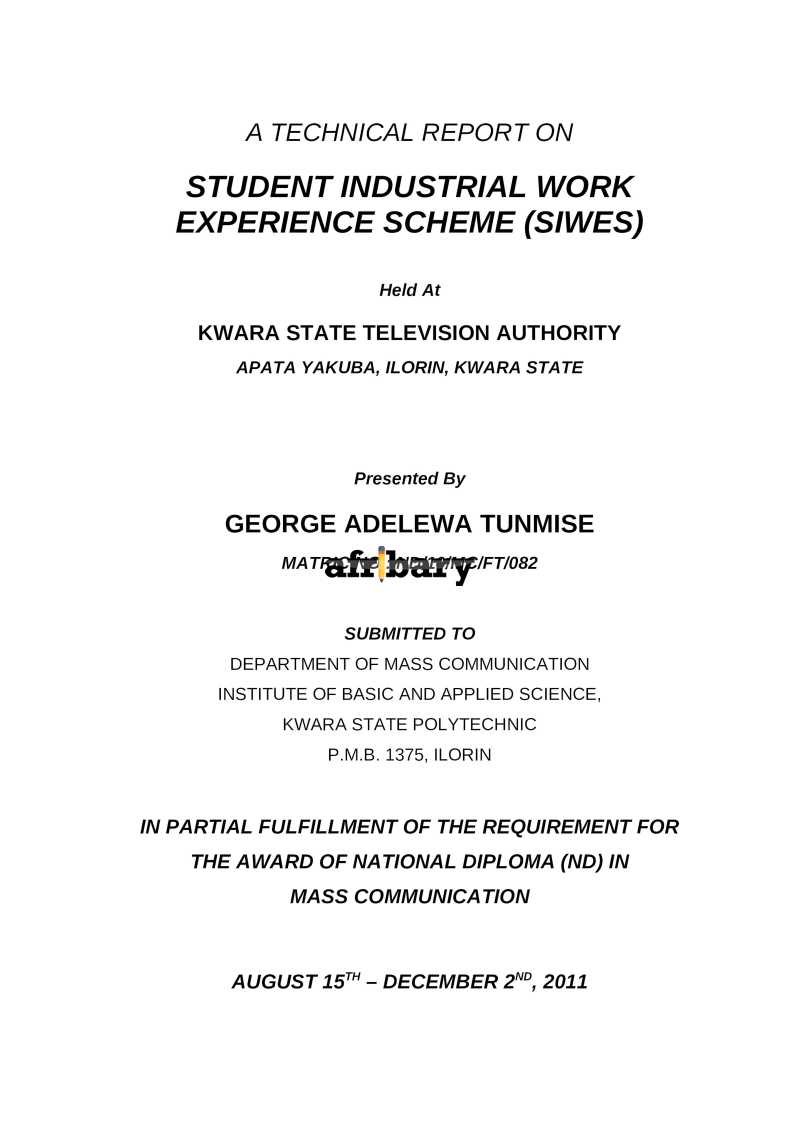 A TECHNICAL REPORT ON STUDENT INDUSTRIAL WORK EXPERIENCE SCHEME (SIWES ...