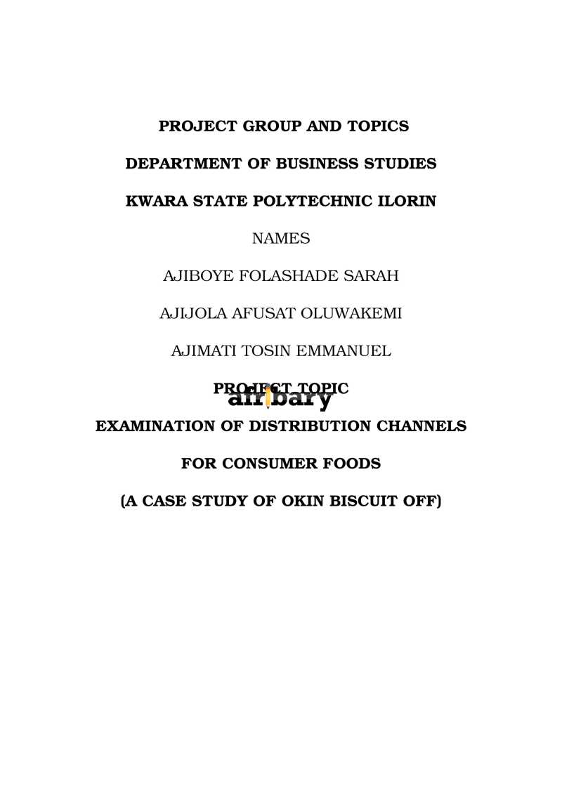 EXAMINATION OF DISTRIBUTION CHANNELS FOR CONSUMER FOODS (A CASE STUDY ...