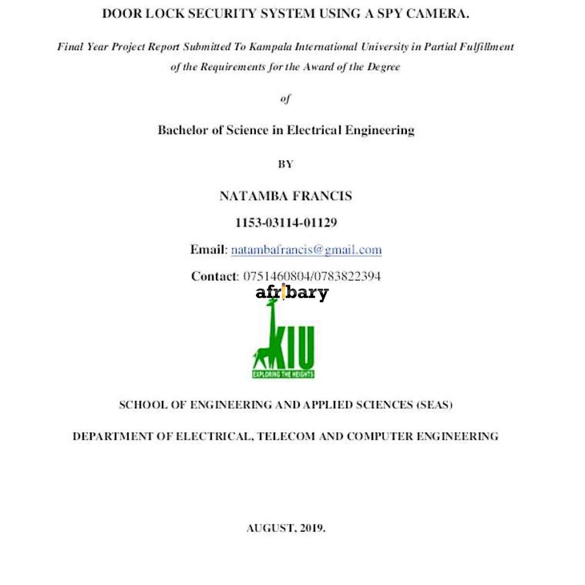 Design And Implementation Of Raspberry Pi Based Automatic Door Lock Security System Using A Spy