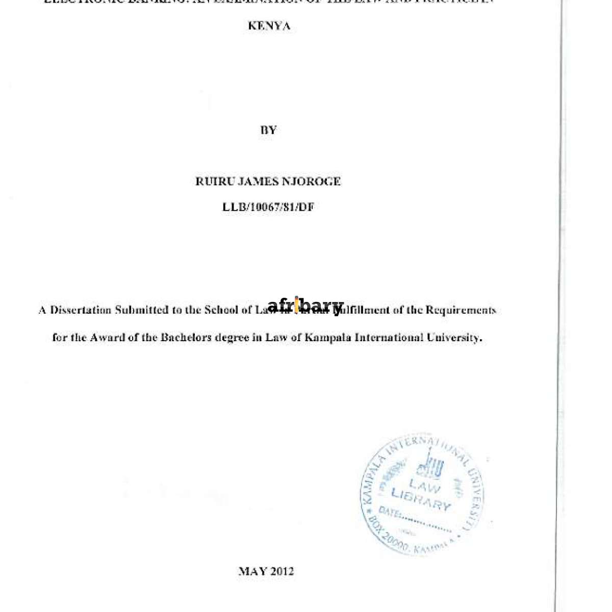 Electronic Banking: An Examination of the Law and Practice in Kenya