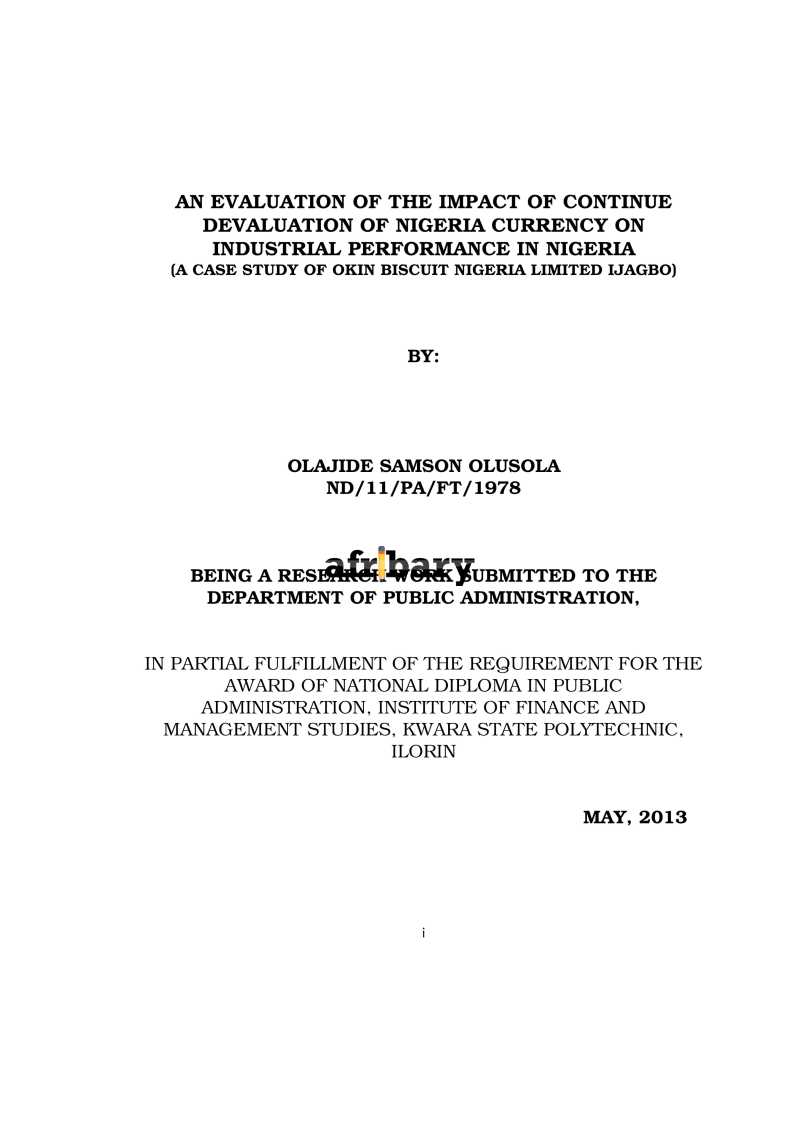 AN EVALUATION OF THE IMPACT OF CONTINUE DEVALUATION OF NIGERIA CURRENCY ...