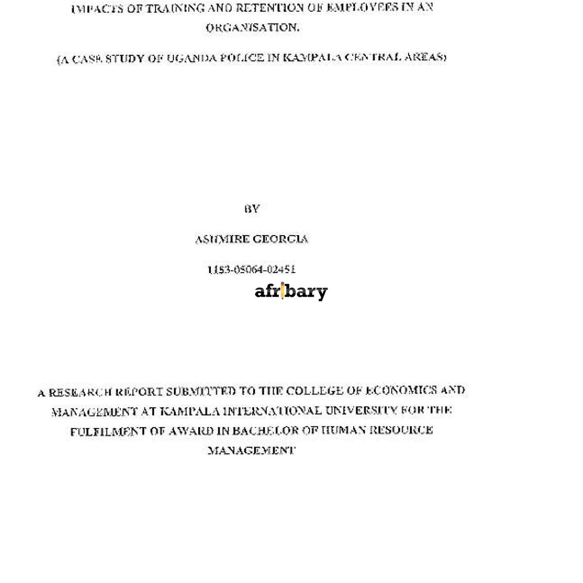 Impacts Of Training And Retention Of Employees In An Orgal'iisation. (A ...
