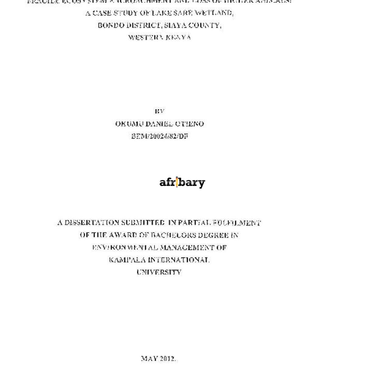 Fragile Ecosystem Encroachment And Loss Of Higher Animals: A Case Study ...