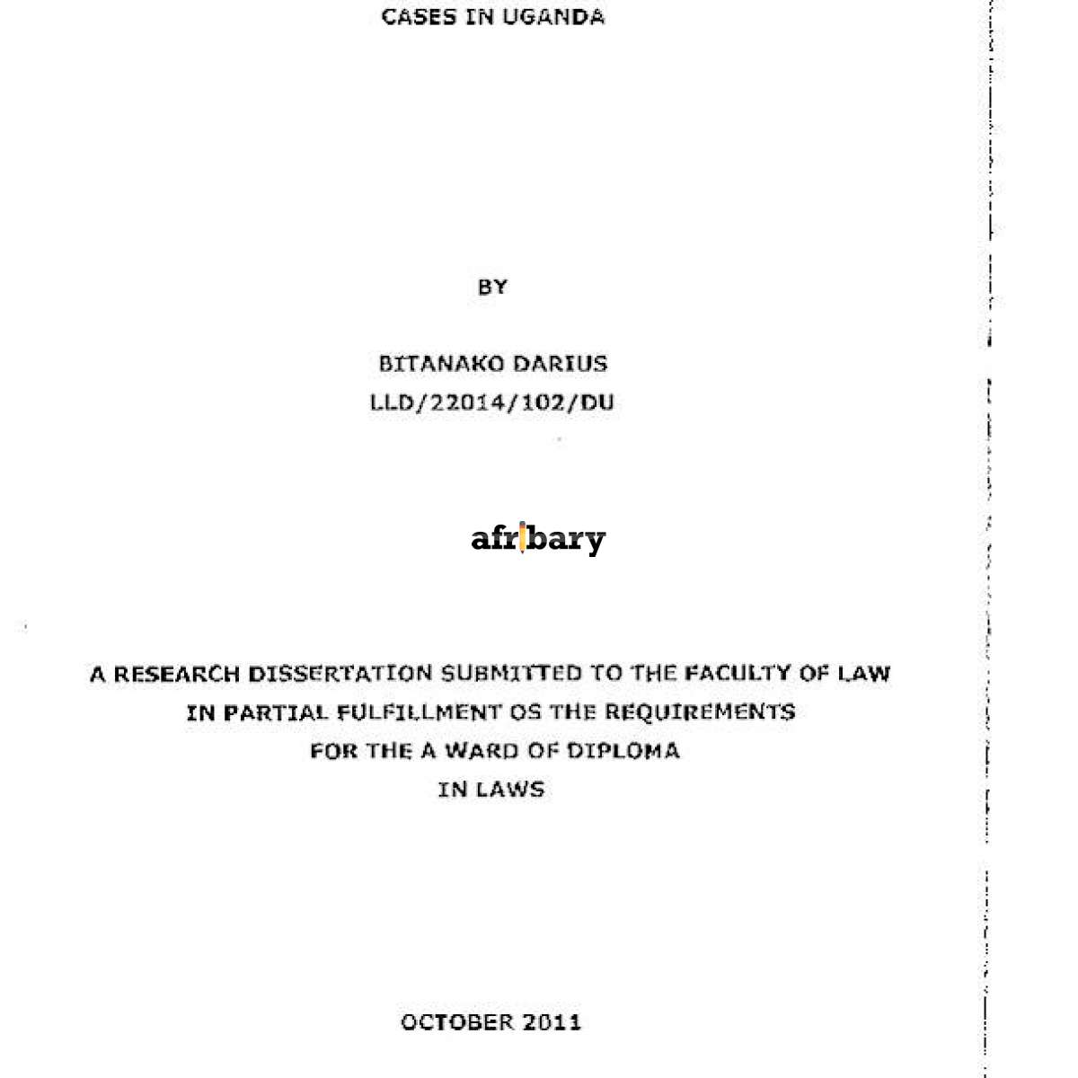 The Enforcement of Court Orders Over Defilement Cases in Uganda | Afribary