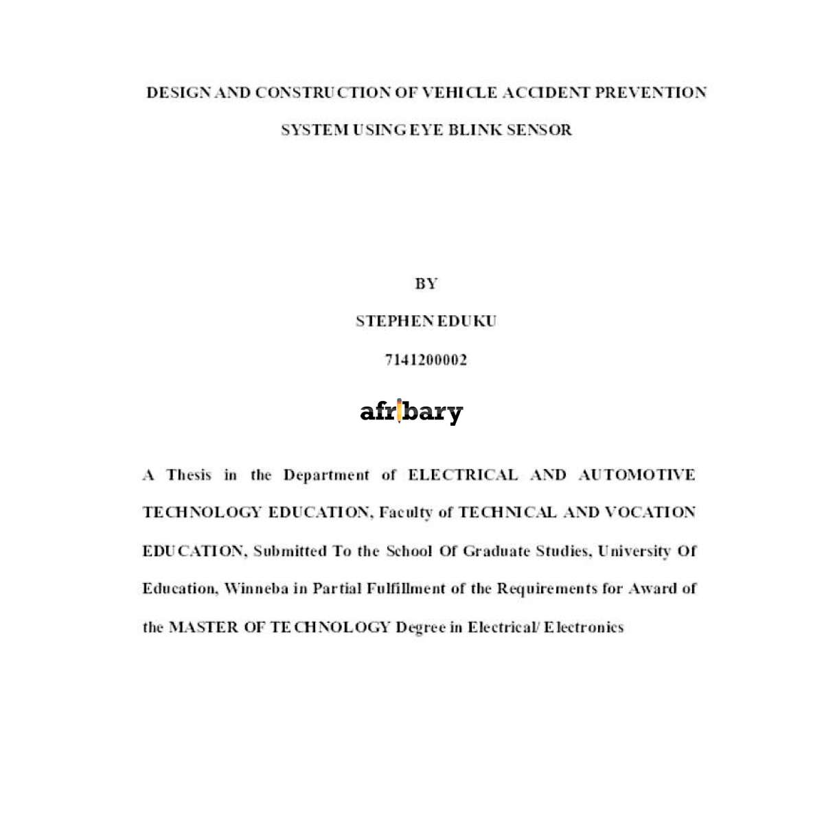 Design And Construction Of Vehicle Accident Prevention System Using Eye Blink Sensor Afribary