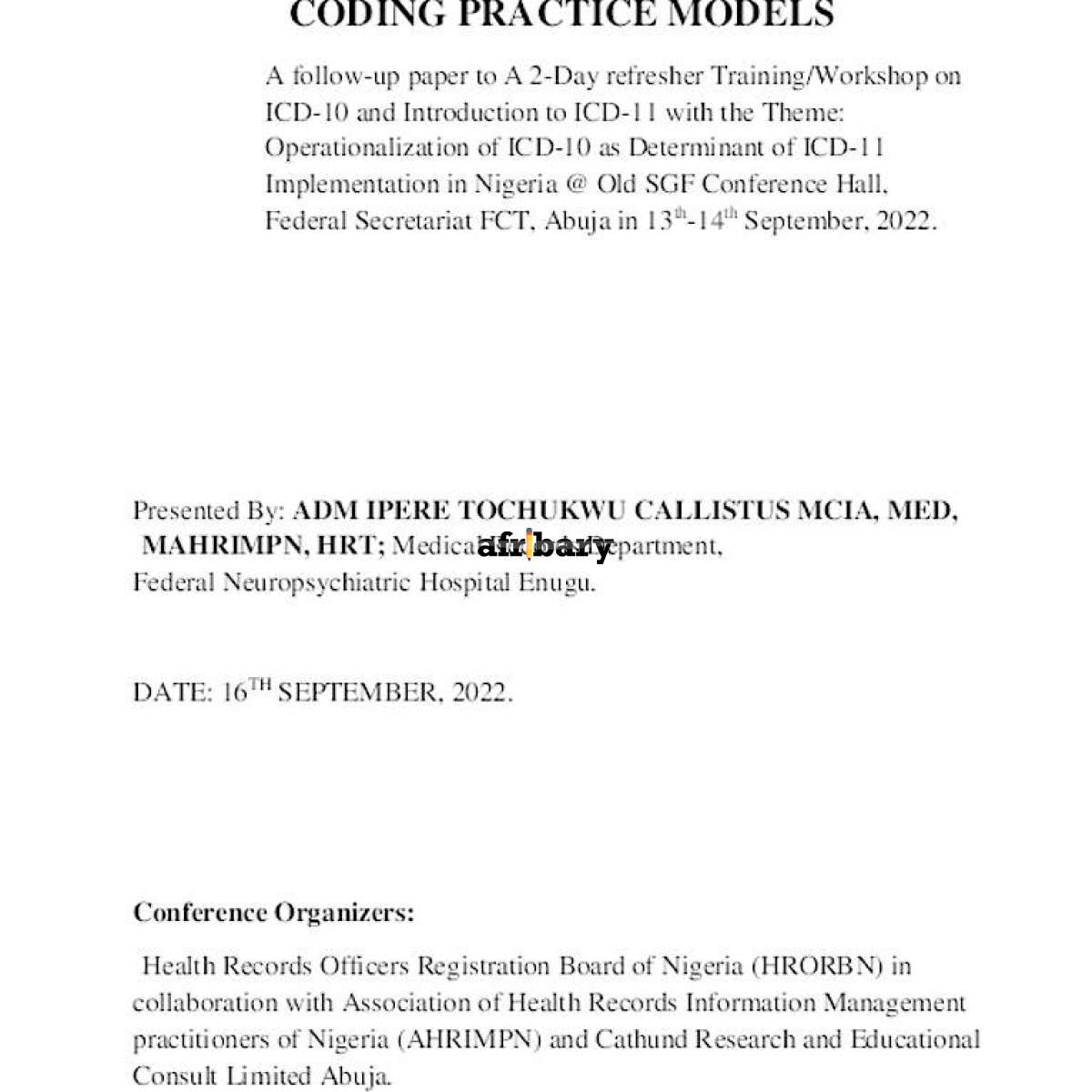 THE BASIC INTERNATIONAL CLASSIFICATION OF DISEASES (ICD) CODING ...