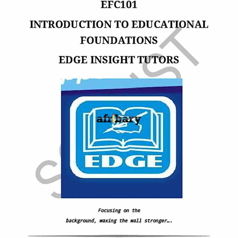 EFC 101: INTRODUCTION TO EDUCATIONAL FOUNDATIONS | Afribary