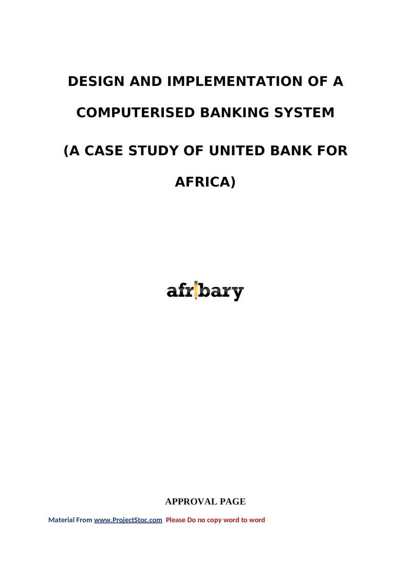 DESIGN AND IMPLEMENTATION OF A COMPUTERIZED BANKING SYSTEM (A CASE ...