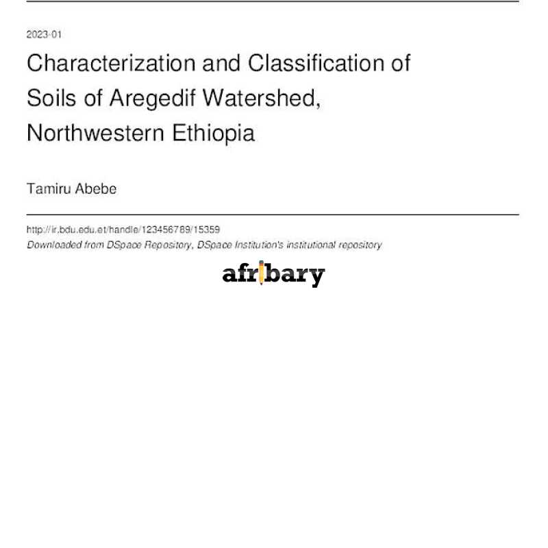 Characterisation and Classification of Soils of Aregedif Watershed, Northwestern Ethiopia | Afribary