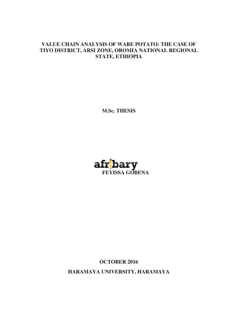 VALUE CHAIN ANALYSIS OF WARE POTATO: THE CASE OF TIYO DISTRICT, ARSI ...