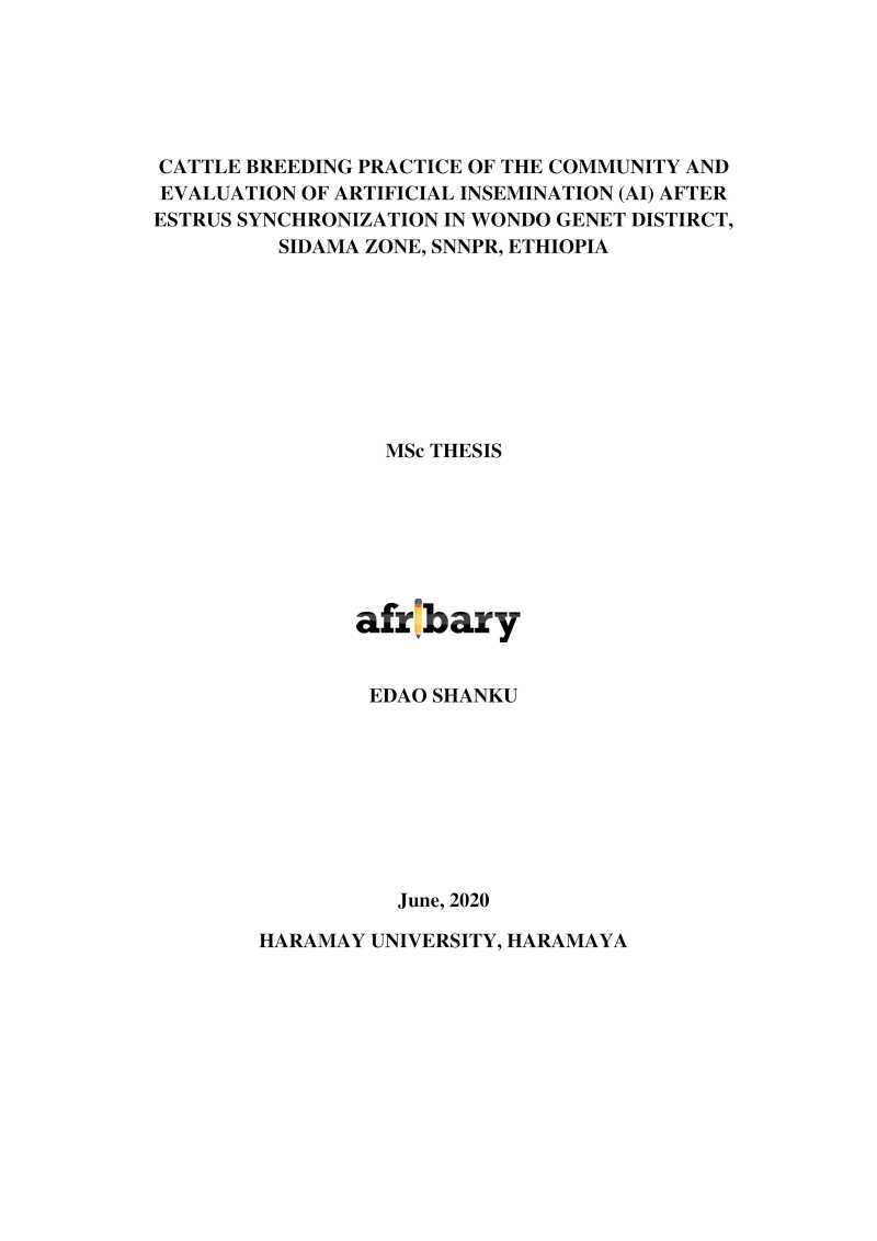 Cattle Breeding Practice Of The Community And Evaluation Of Artificial Insemination Ai After