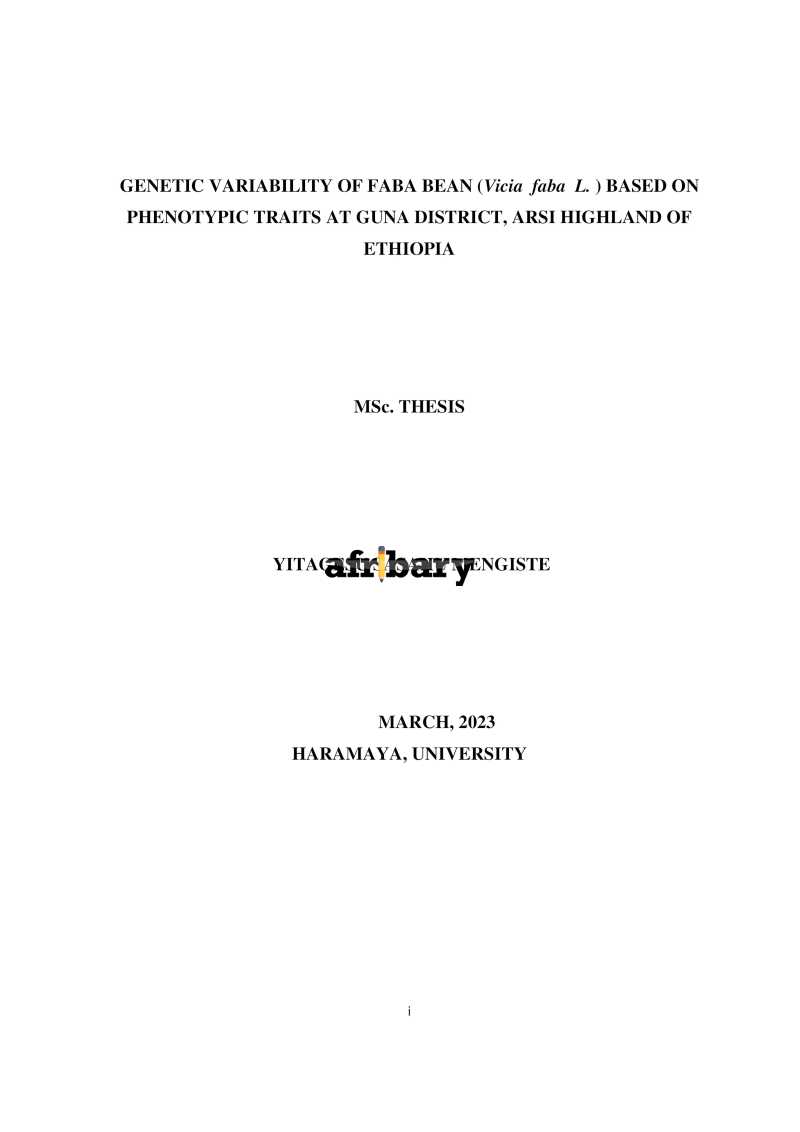 GENETIC VARIABILITY OF FABA BEAN (Vicia faba L. ) BASED ON PHENOTYPIC TRAITS AT GUNA DISTRICT ...