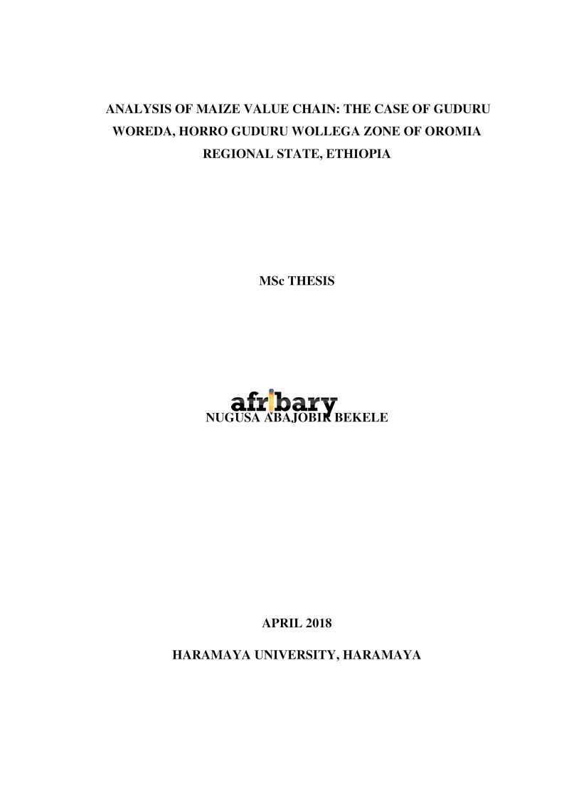 ANALYSIS OF MAIZE VALUE CHAIN: THE CASE OF GUDURU WOREDA, HORRO GUDURU ...