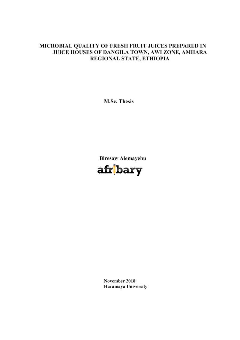MICROBIAL QUALITY OF FRESH FRUIT JUICES PREPARED IN JUICE HOUSES OF ...