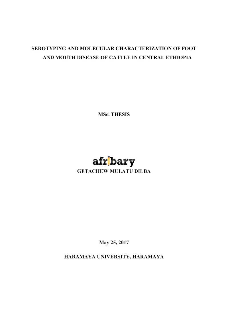 SEROTYPING AND MOLECULAR CHARACTERIZATION OF FOOT AND MOUTH DISEASE OF ...