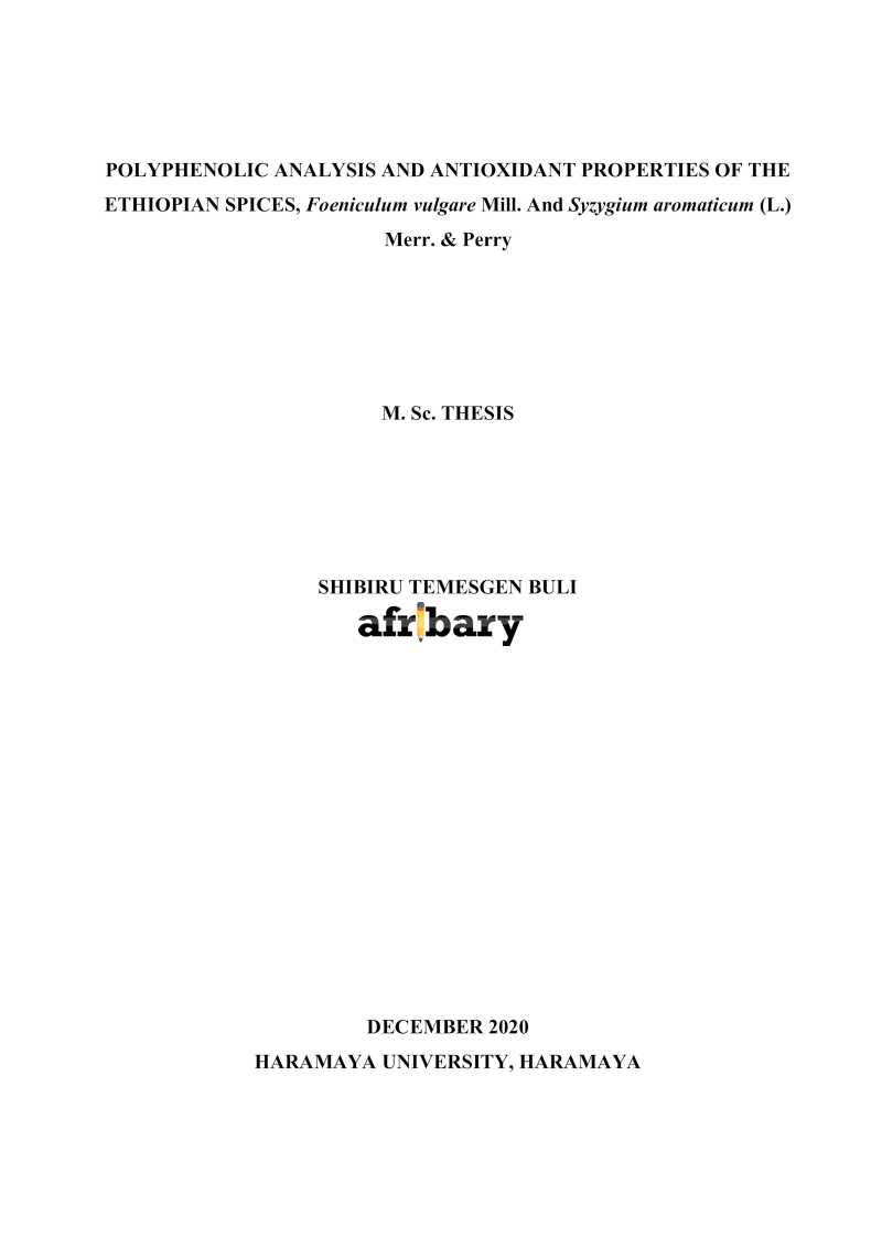 POLYPHENOLIC ANALYSIS AND ANTIOXIDANT PROPERTIES OF THE ETHIOPIAN ...