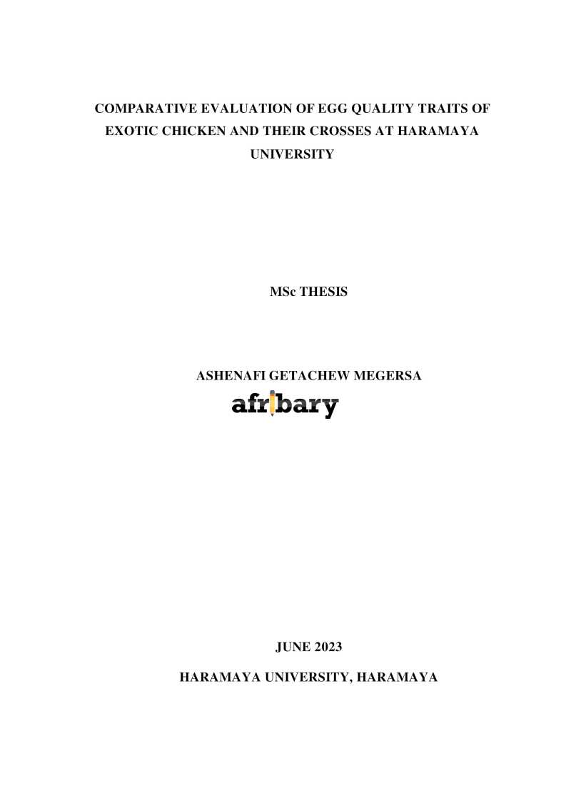 Comparative Evaluation Of Egg Quality Traits Of Exotic Chickens And Their Crosses At Haramaya